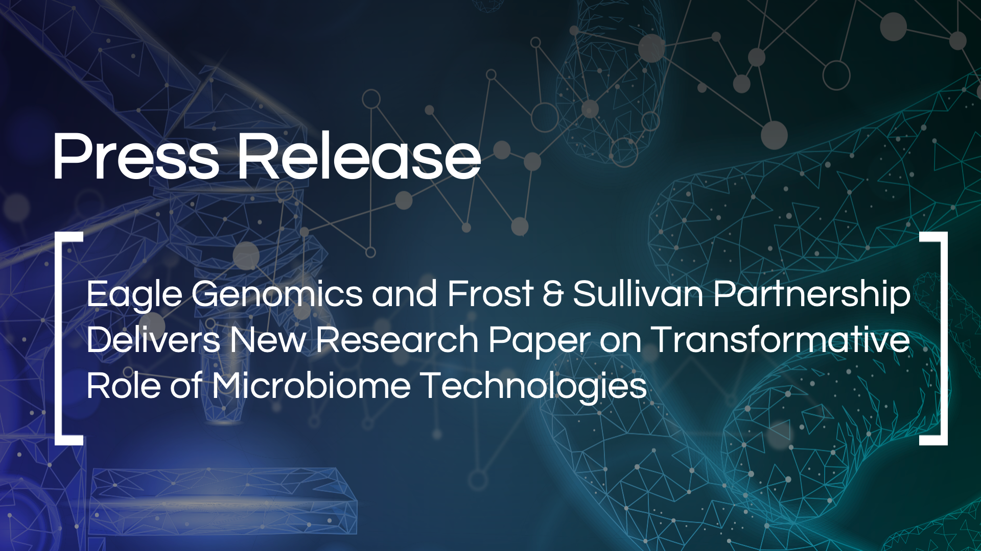 Eagle Genomics and Frost & Sullivan Partnership Delivers New Research Paper on Transformative ...