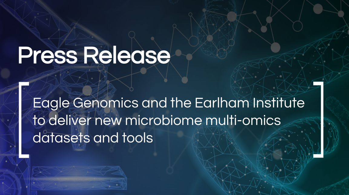Eagle Genomics and the Earlham Institute to deliver new microbiome ...
